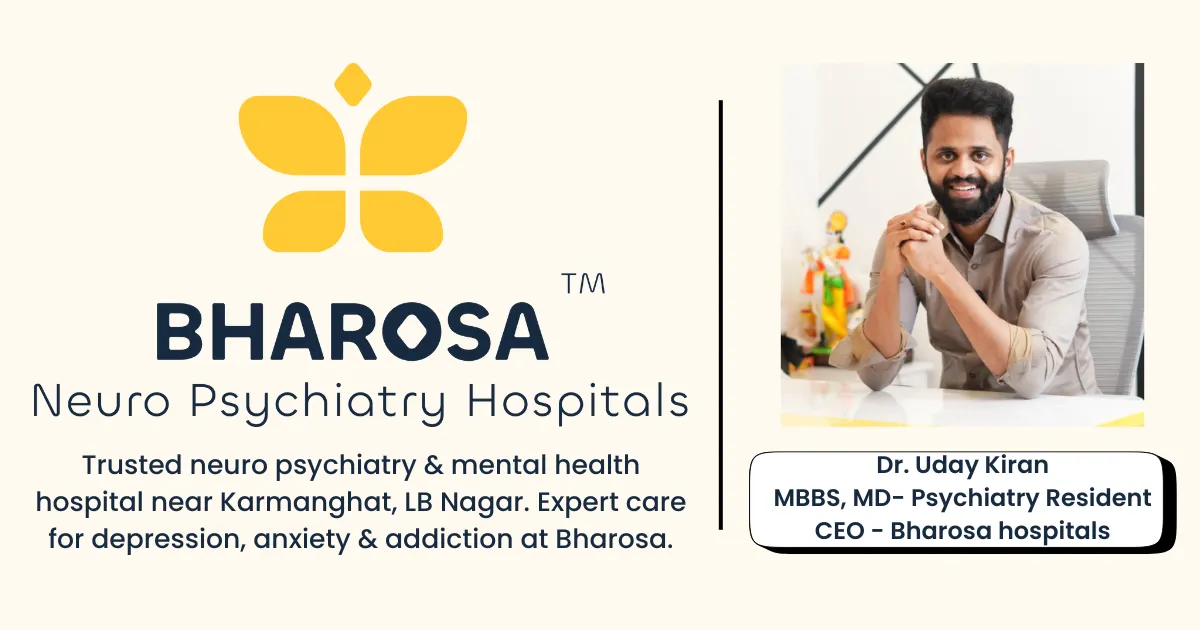 Best Psychiatric Hospital in Hyderabad | Bharosa Hospitals